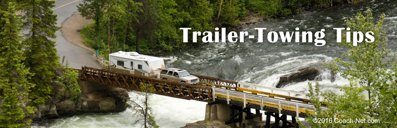 Trailer Towing Tips Coach Net