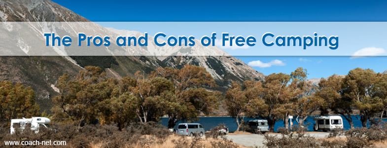 The Pros and Cons of Free Camping | Coach-Net