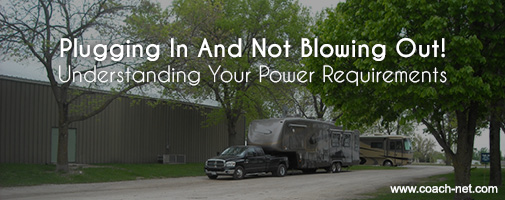 Plugging In And Not Blowing Out! Understanding Your Power Requirements ...